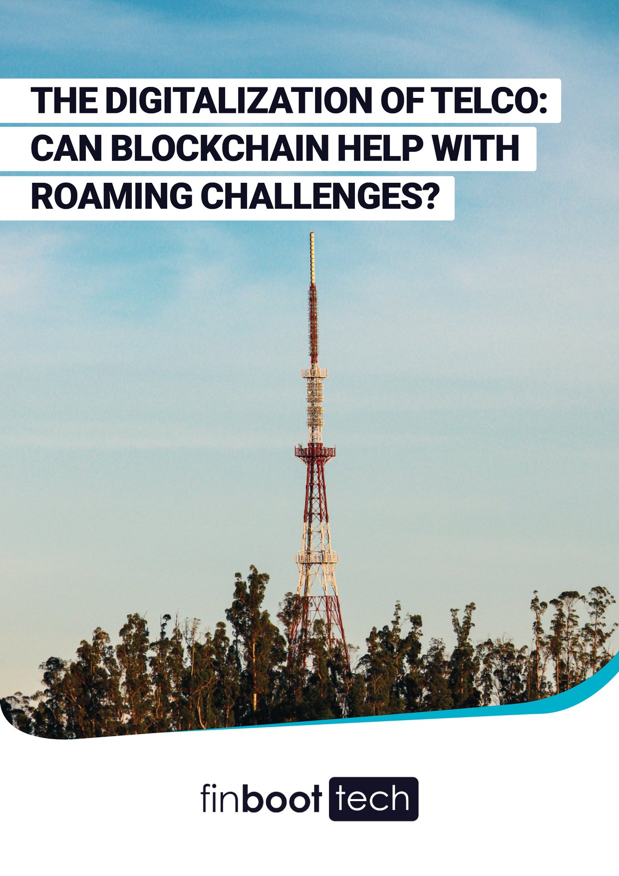 The Digitalization of Telco Roaming: Can Blockchain Help With Roaming?
